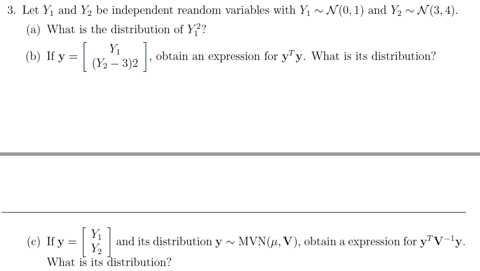 Solved 3. Let Y1 and Y2 be independent reandom variables | Chegg.com