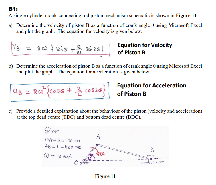 Solved B1: A single cylinder crank-connecting rod piston | Chegg.com