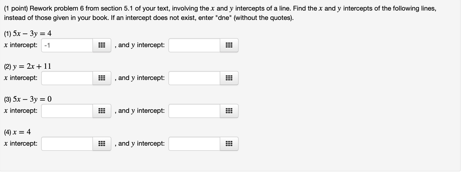 Solved (1 point) Rework problem 15 from section 5.1 of your | Chegg.com