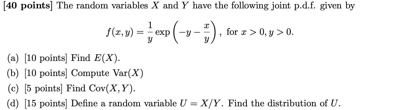 Solved [40 ﻿points] ﻿The random variables x ﻿and Y ﻿have the | Chegg.com