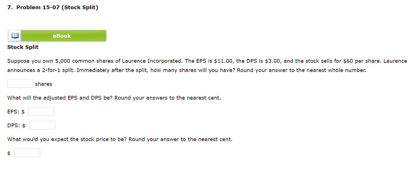 7. Problem 15-07 (Stock Split) Stock Split Suppose | Chegg.com