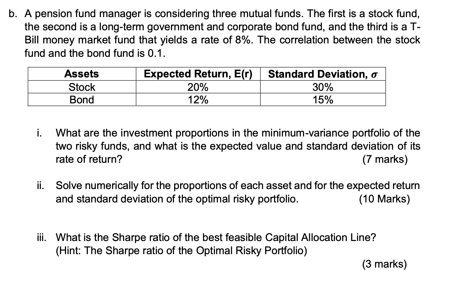 Solved A pension fund manager is considering three mutual | Chegg.com