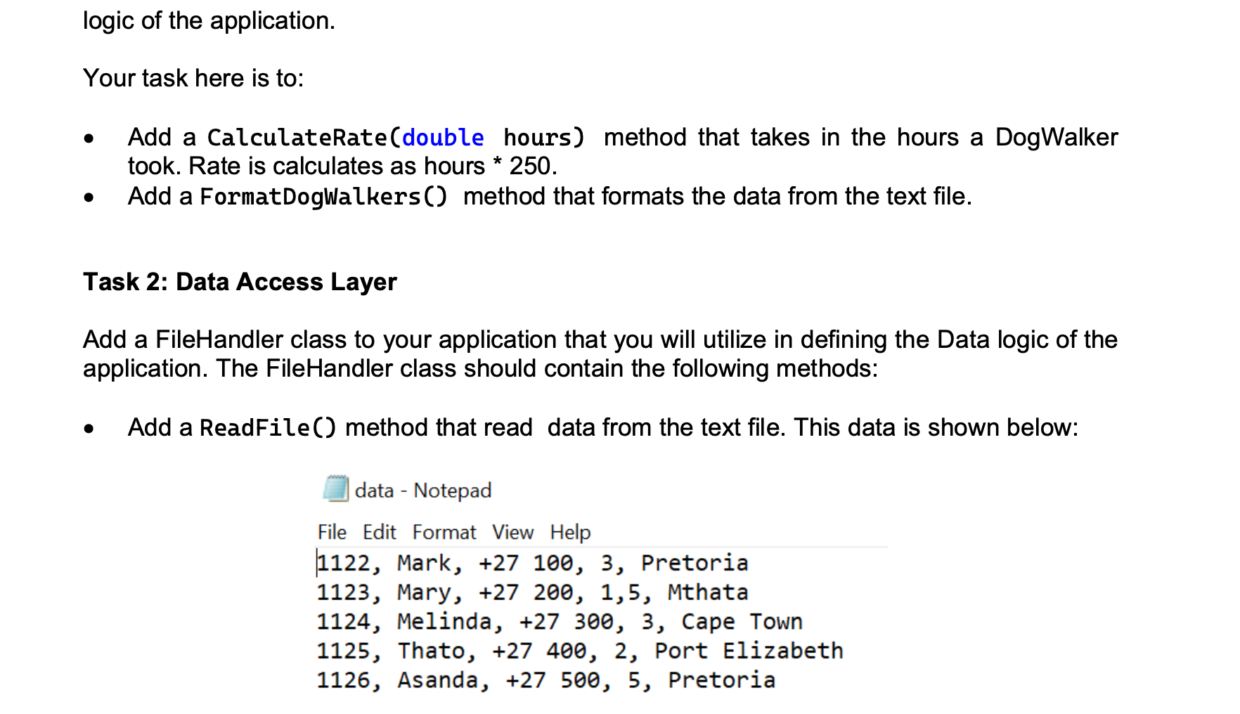 Solved logic of the application.Your task here is to:Add a | Chegg.com