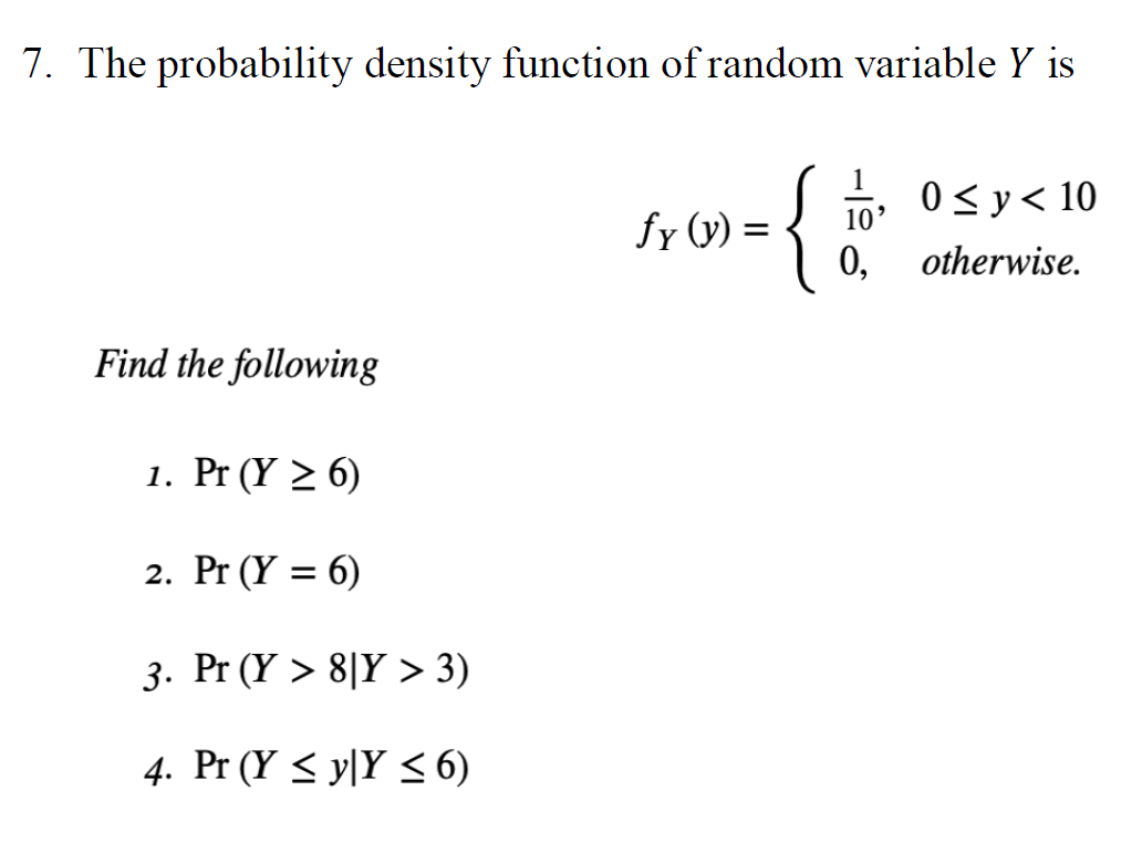 Solved 7. The probability density function of random | Chegg.com