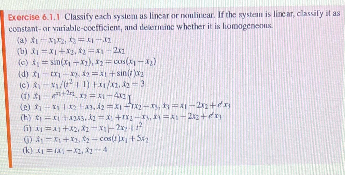 Solved Exercise 6.1.1 Classify each system as linear or | Chegg.com