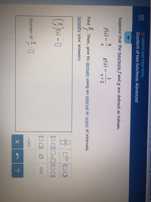 Solved GRAPHS AND FUNCTIONS Quotient of two functions: | Chegg.com
