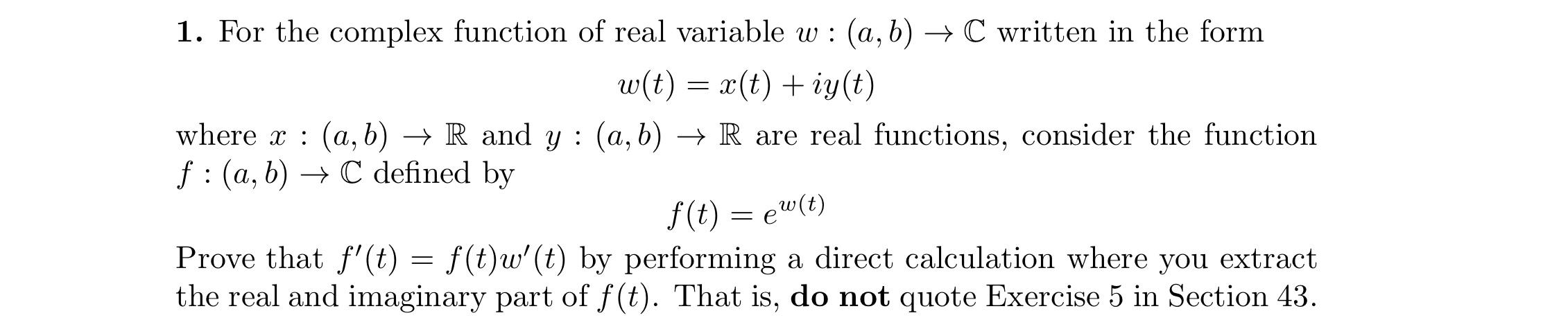 Solved 1. For the complex function of real variable w: (a,b) | Chegg.com