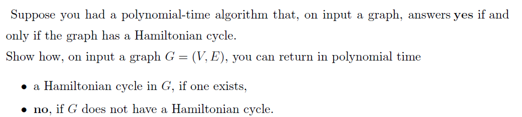 Solved Suppose you had a polynomial-time algorithm that, on | Chegg.com