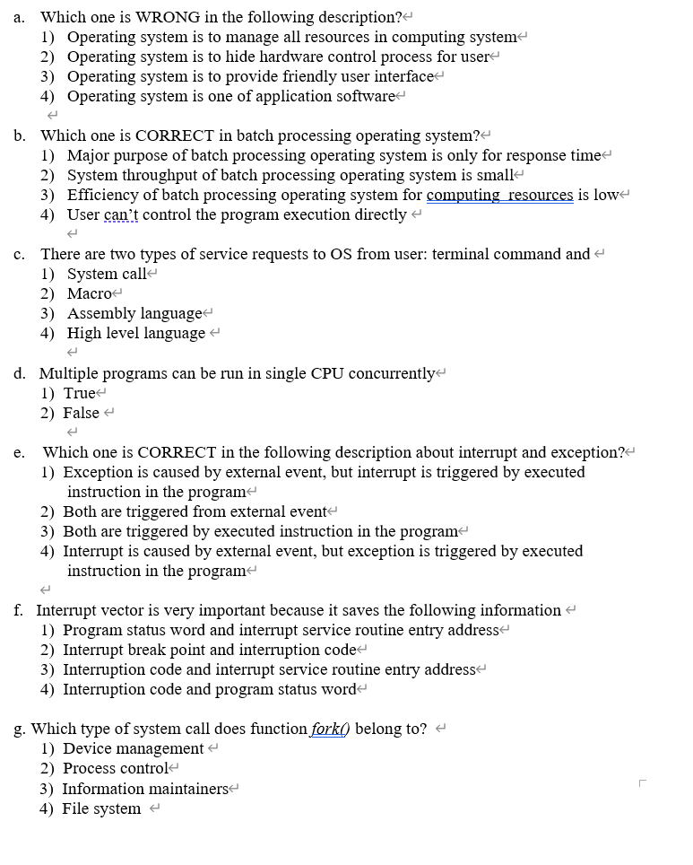 Computer science: Operating Systems Please choose the | Chegg.com