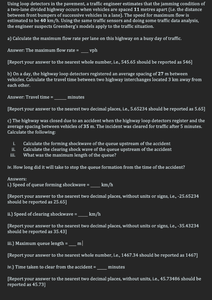 Solved Using loop detectors in the pavement, a traffic | Chegg.com