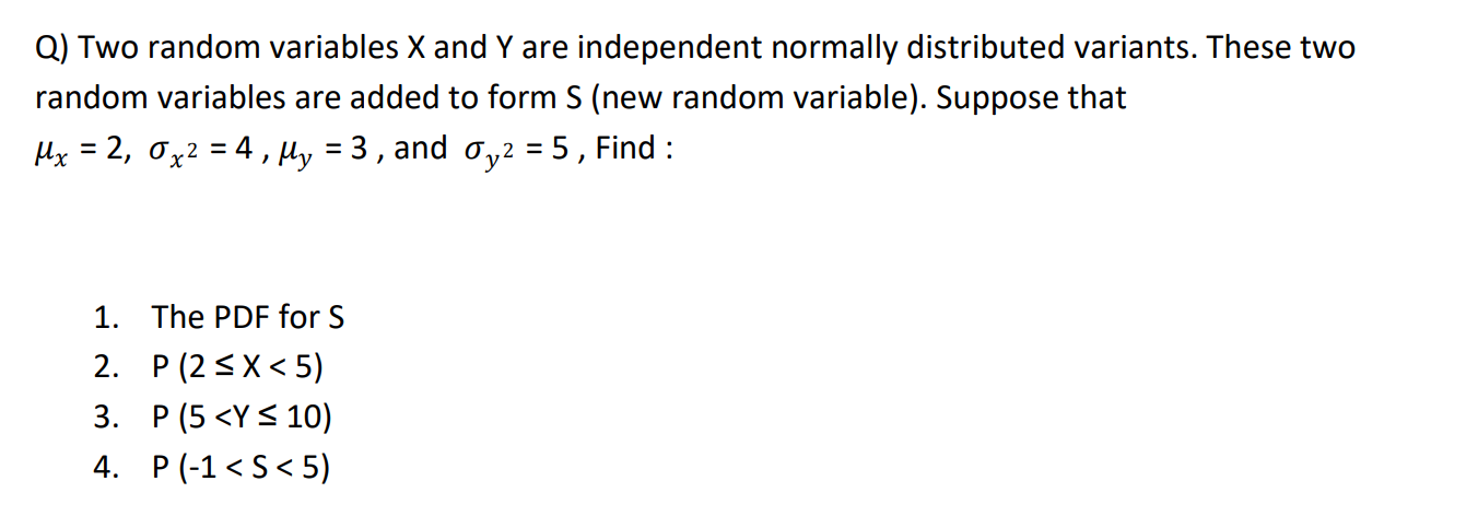 Two random variables X and Y are independent normally | Chegg.com