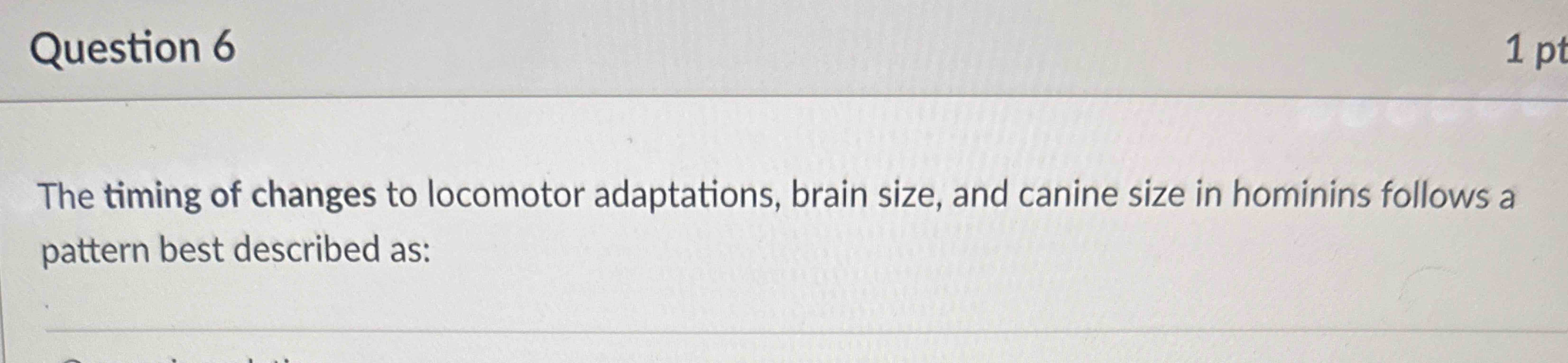 Solved Question 6The timing of changes to locomotor | Chegg.com