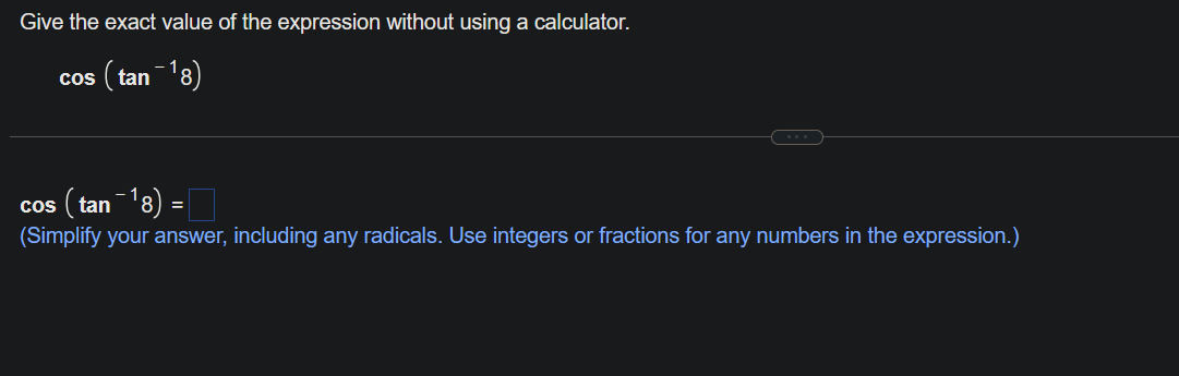 Solved Give the exact value of the expression without using | Chegg.com