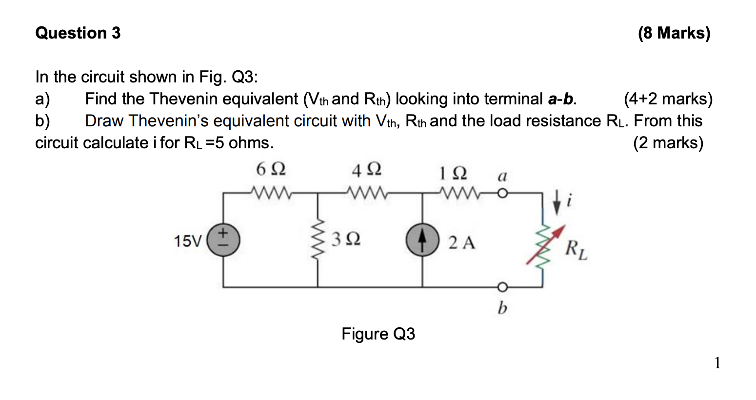 Solved Question 3 (8 Marks) In the circuit shown in Fig. Q3: | Chegg.com