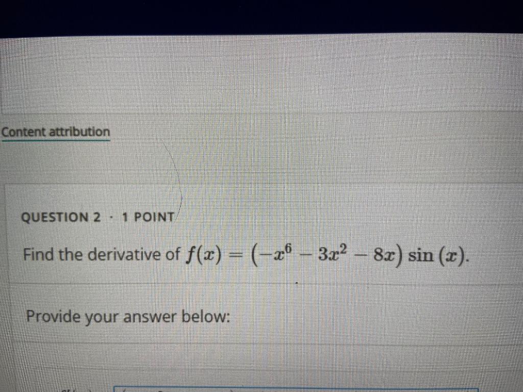 Solved Content attribution QUESTION 2 1 POINT Find the | Chegg.com