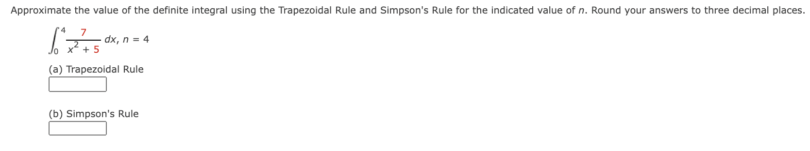 Solved Approximate the value of the definite integral using | Chegg.com
