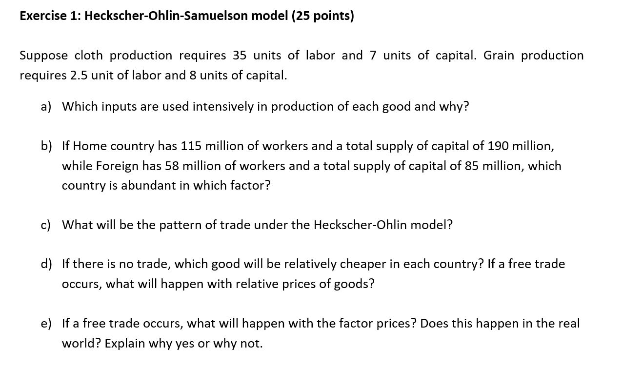 Solved Exercise 1: Heckscher-Ohlin-Samuelson model (25 | Chegg.com