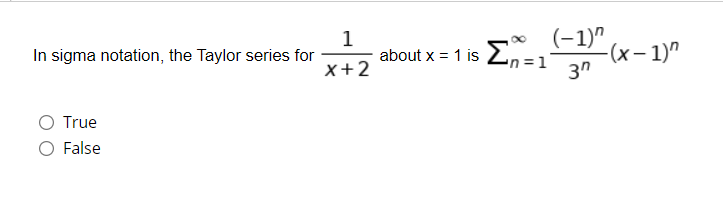 Solved In sigma notation, the Taylor series for x+2 1 X+2 | Chegg.com