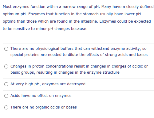 Solved Most enzymes function within a narrow range of pH. | Chegg.com
