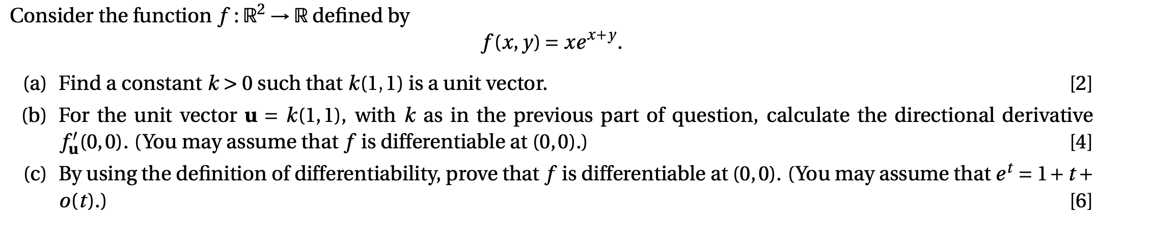 Solved Consider the function f:R2→R defined by f(x,y)=xex+y. | Chegg.com