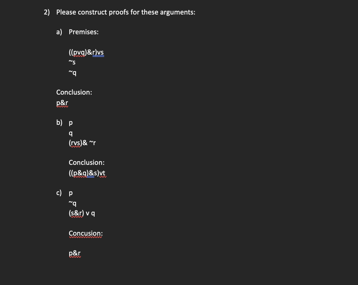 2) Please construct proofs for these arguments: a) | Chegg.com