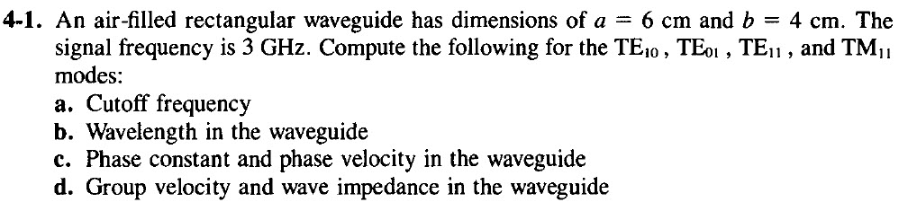 Solved 4-1. An air-filled rectangular waveguide has | Chegg.com
