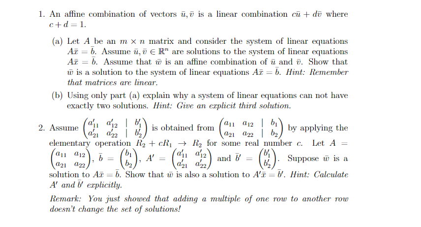 Solved 1. An affine combination of vectors ū, Ū is a linear | Chegg.com
