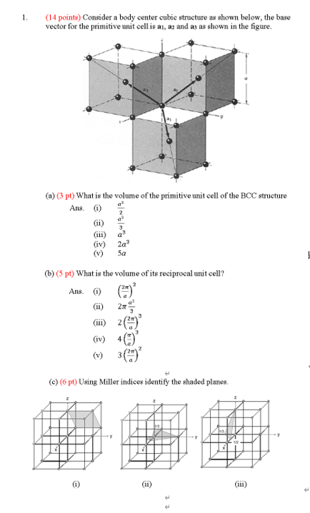 Solved 1 (14 points) Consider a body center cubic structure | Chegg.com
