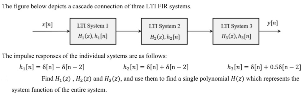 Solved The figure below depicts a cascade connection of | Chegg.com