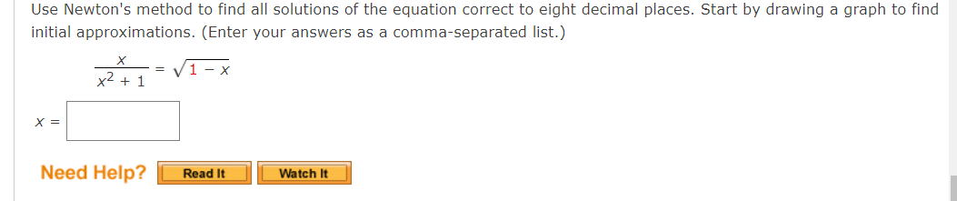 Solved Use Newton's method to find all solutions of the | Chegg.com