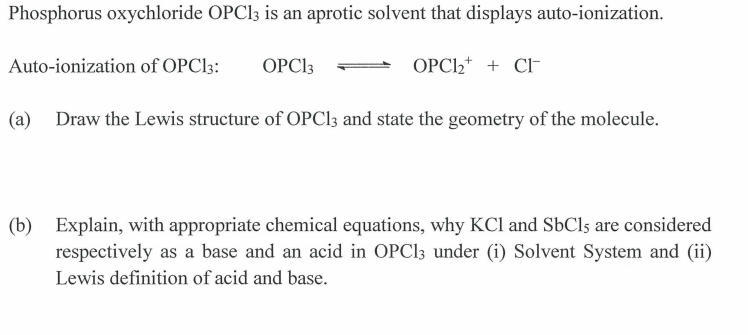 Solved Phosphorus oxychloride OPC13 is an aprotic solvent | Chegg.com
