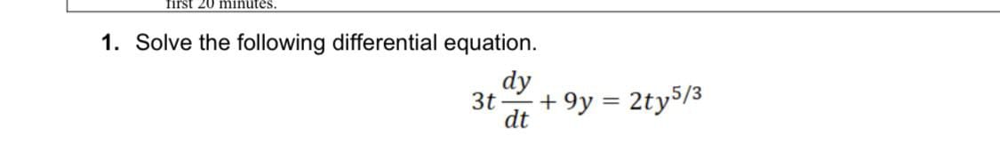 Solved 1. Solve the following differential equation. | Chegg.com