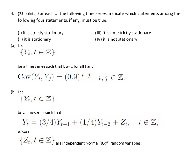 Solved For each of ﻿the following time series, indicate | Chegg.com