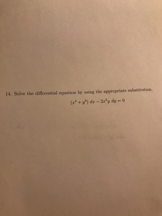 Solved 13. Solve the differential equation by using the | Chegg.com
