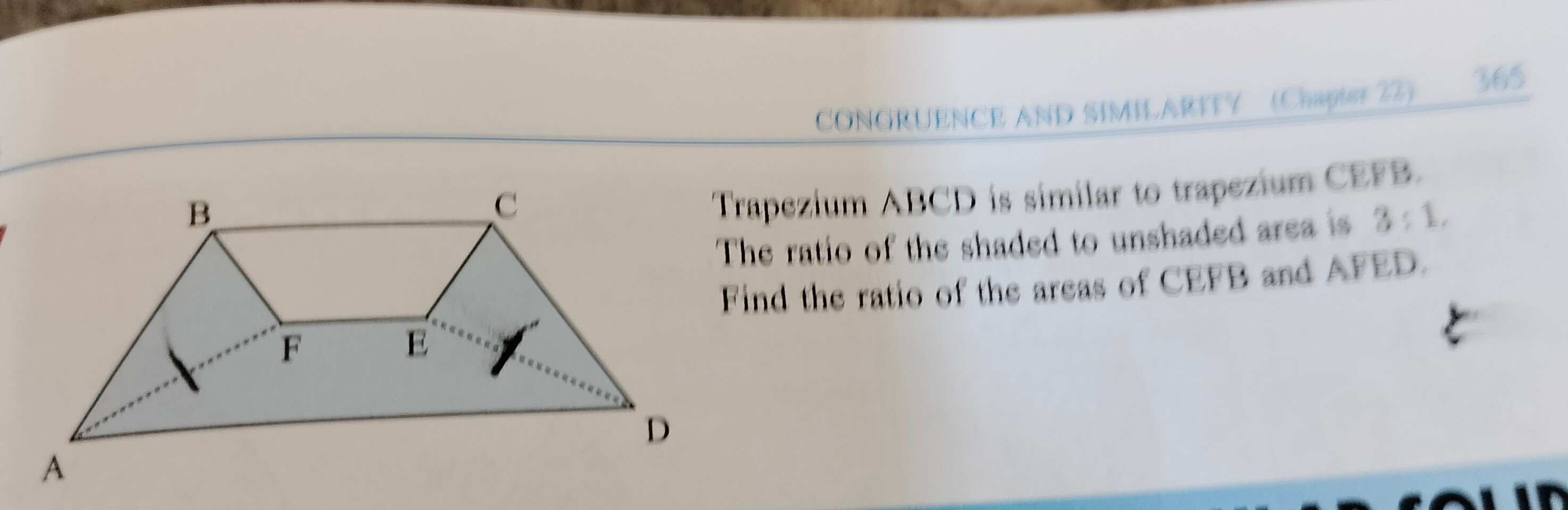 Solved Trapezium ABCD is similar to trapezium CEBB The ratio | Chegg.com
