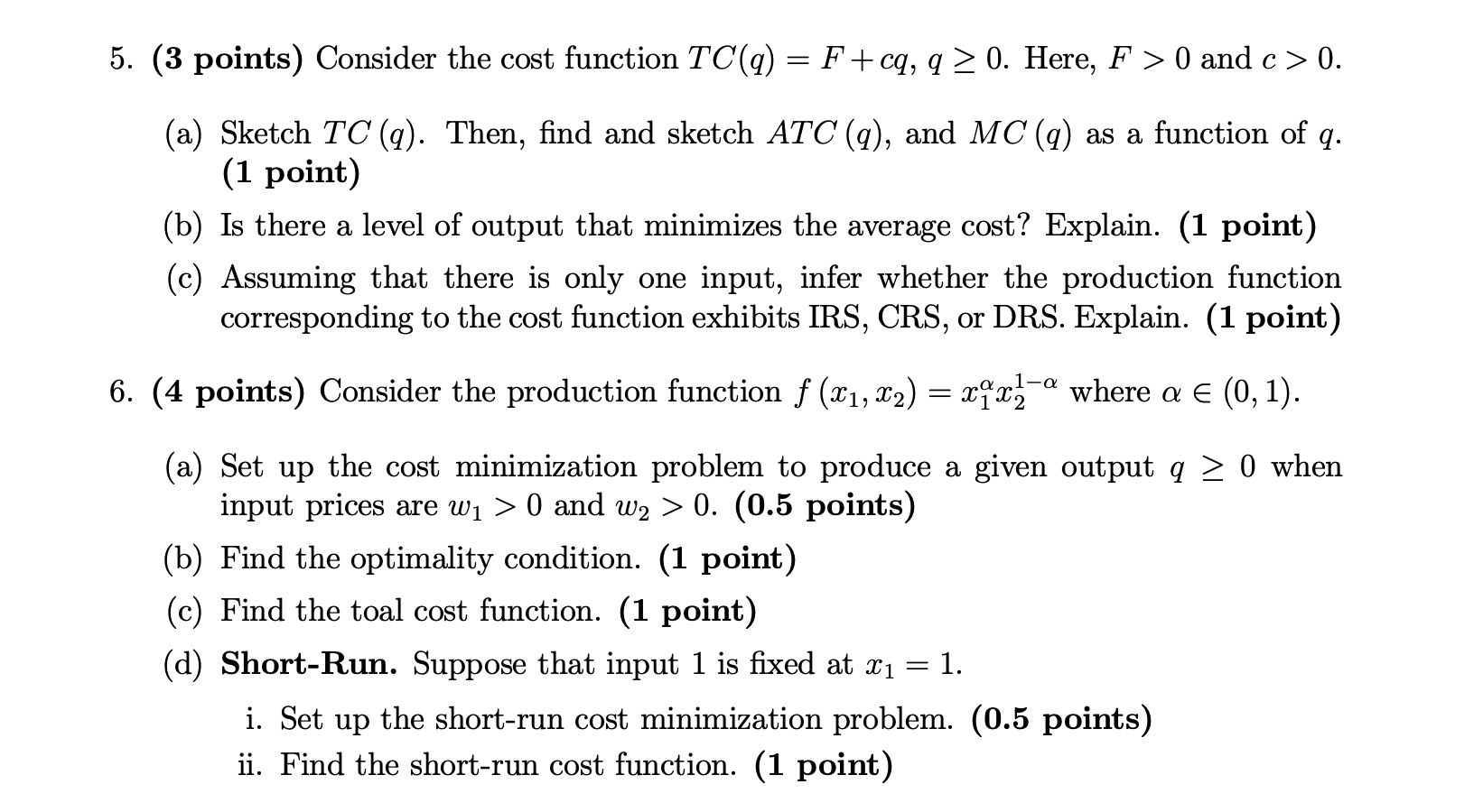 Solved 5. (3 points) Consider the cost function TC(q) = | Chegg.com