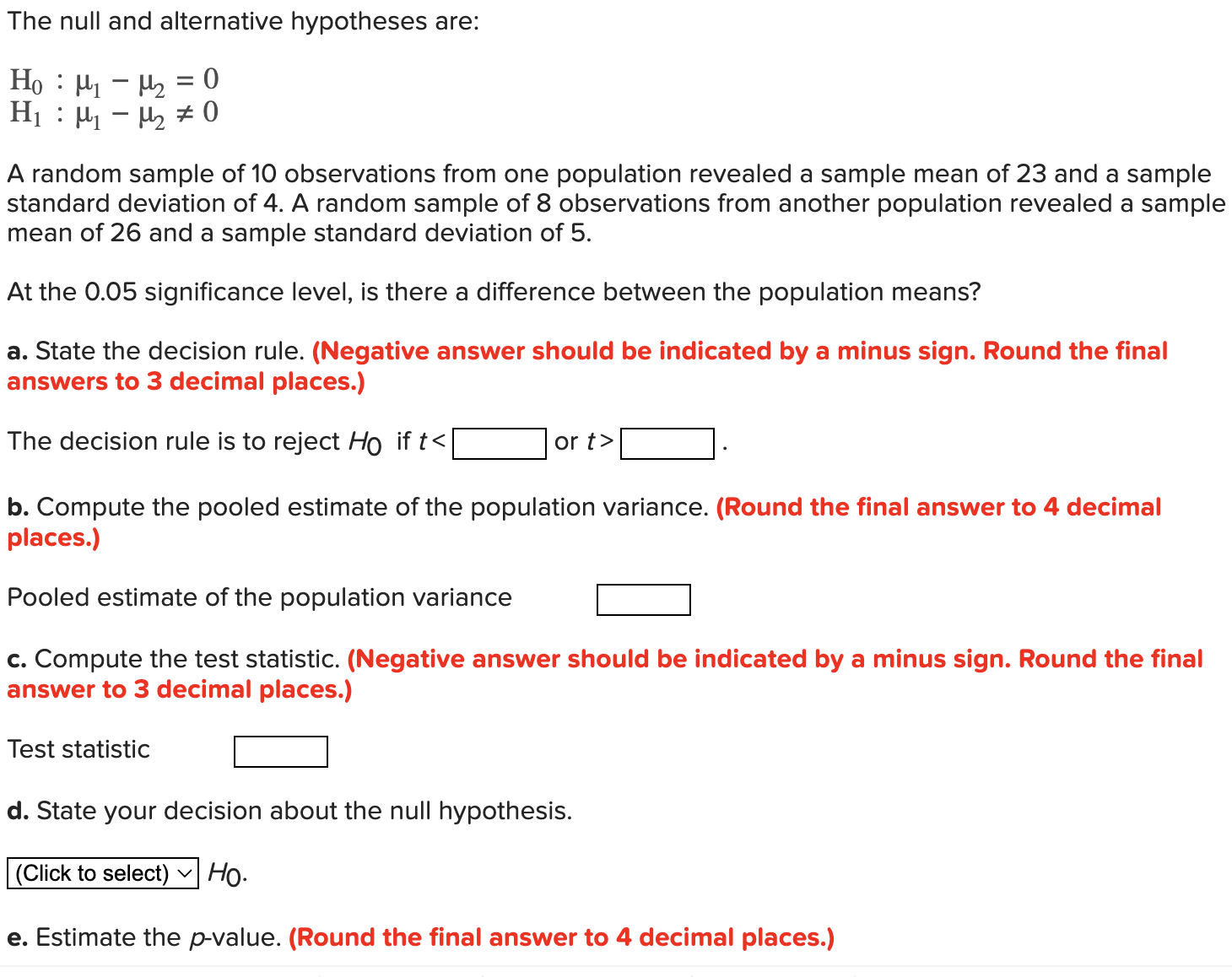 Solved The null and alternative hypotheses are: H0:μ1−μ2=0 | Chegg.com