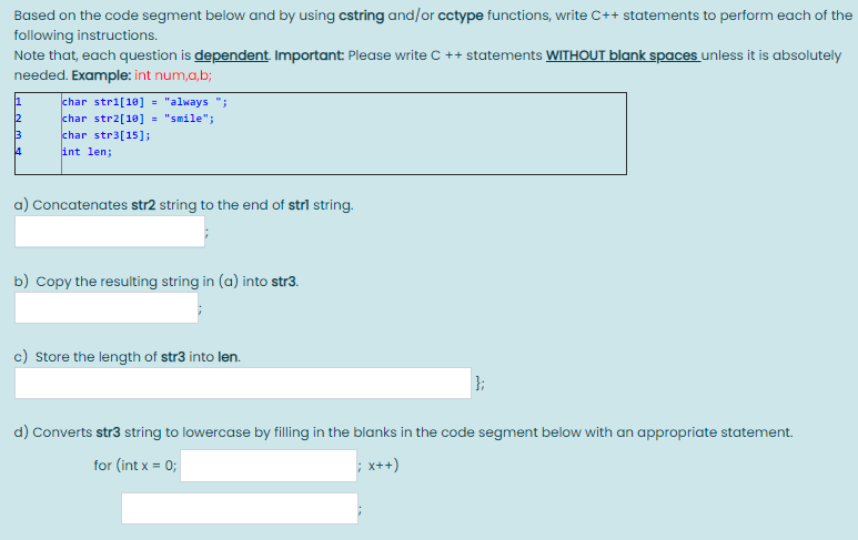 Solved Based On The Code Segment Below And By Using Cstring 4130