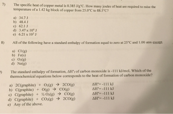 Solved 7) The specific heat of copper metal is 0.385 J/g'C. | Chegg.com