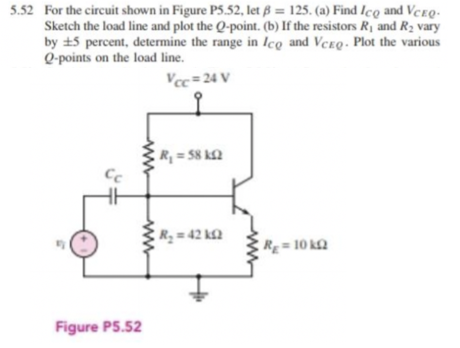 Solved .52 For the circuit shown in Figure P5.52, let β=125. | Chegg.com