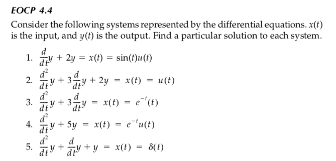 Solved EOCP 4.4 Consider the following systems represented | Chegg.com