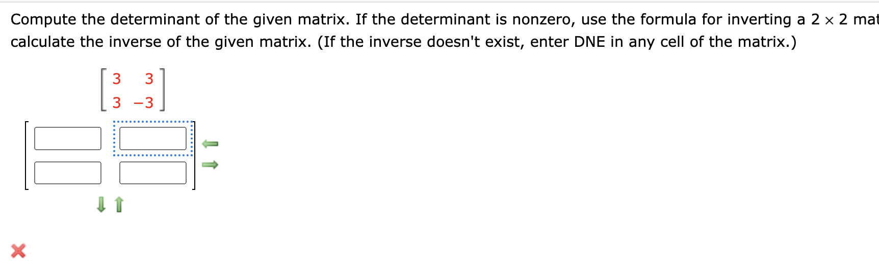 Solved Compute the determinant of the given matrix. If the | Chegg.com