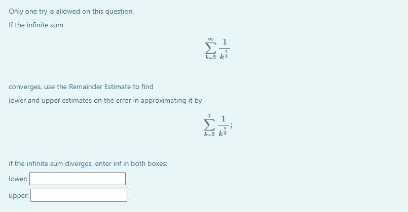 Solved Only one try is allowed on this question. If the | Chegg.com