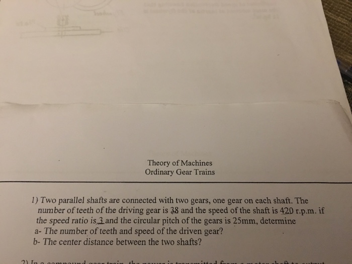 Solved Theory of Machines Ordinary Gear Trains 1) Two | Chegg.com