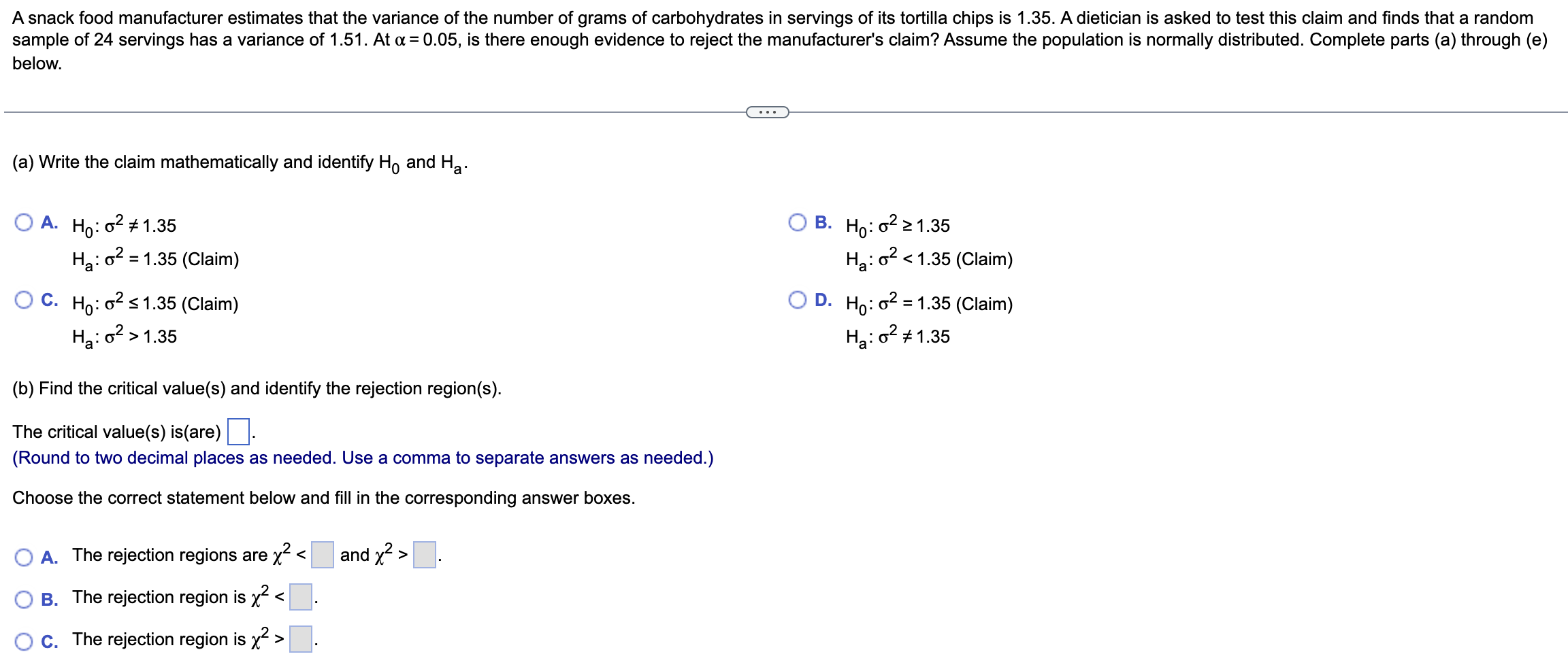 Solved A snack food manufacturer estimates that the variance | Chegg.com