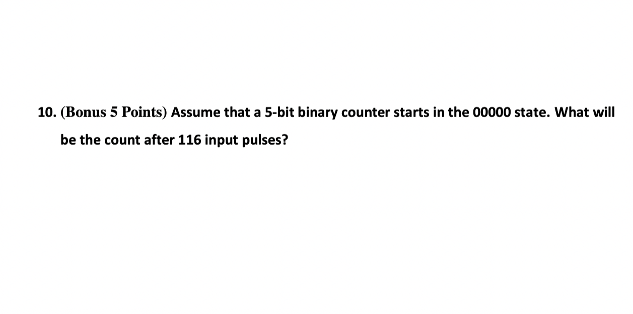 Solved 10. (Bonus 5 Points) Assume that a 5-bit binary | Chegg.com