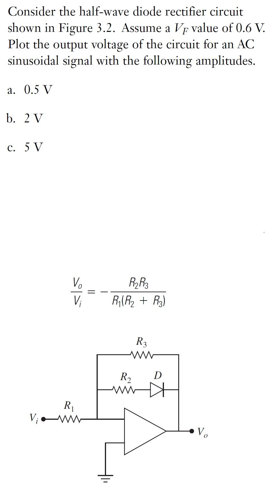 Solved Consider the half-wave diode rectifier circuit shown | Chegg.com