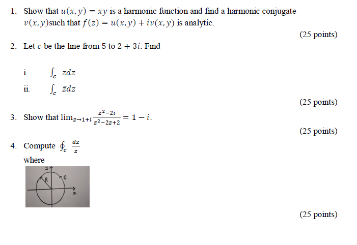 Solved 1. Show that u(x,y) = xy is a harmonic function and | Chegg.com