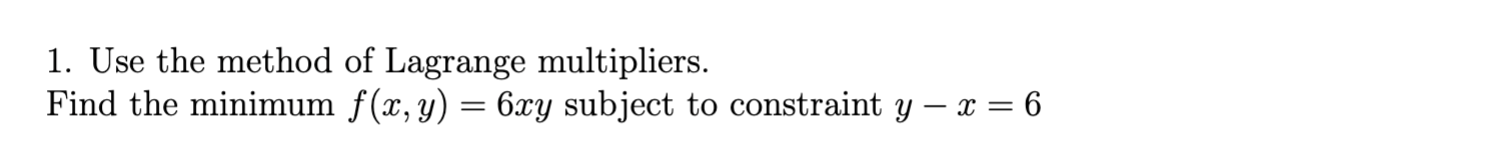 Solved 1. Use the method of Lagrange multipliers. Find the | Chegg.com