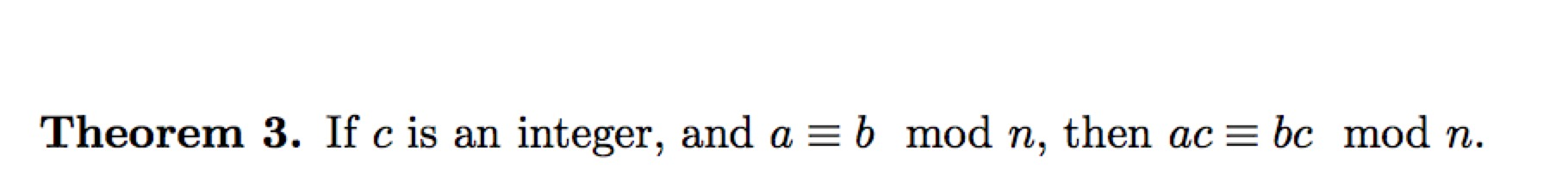 Solved Theorem 3. If c is an integer, and a = b mod n, then | Chegg.com